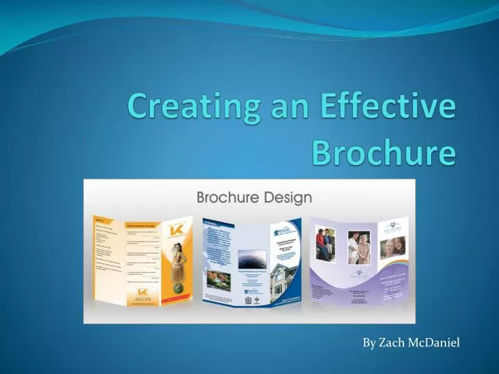 PPT - Creating an Effective Brochure PowerPoint Presentation, free ...