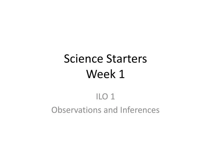 PPT - Science Starters Week 1 PowerPoint Presentation, free download ...