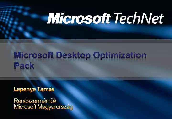 PPT - Microsoft Desktop Optimization Pack PowerPoint Presentation, free ...