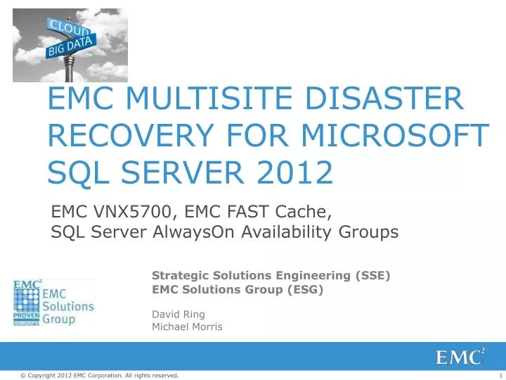 PPT - EMC MULTISITE DISASTER RECOVERY FOR MICROSOFT SQL SERVER 2012 ...