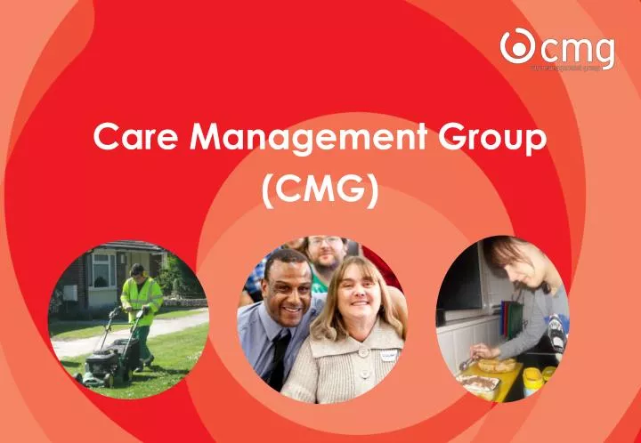 PPT - Care Management Group (CMG) PowerPoint Presentation, free ...
