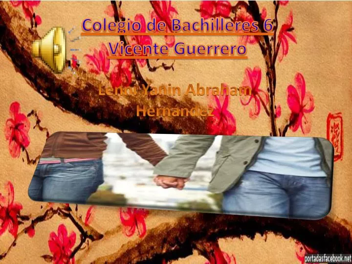 PPT - Colegio de Bachilleres 6 Vicente Guerrero PowerPoint Presentation ...