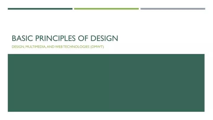 PPT - Basic Principles of Design PowerPoint Presentation, free download ...