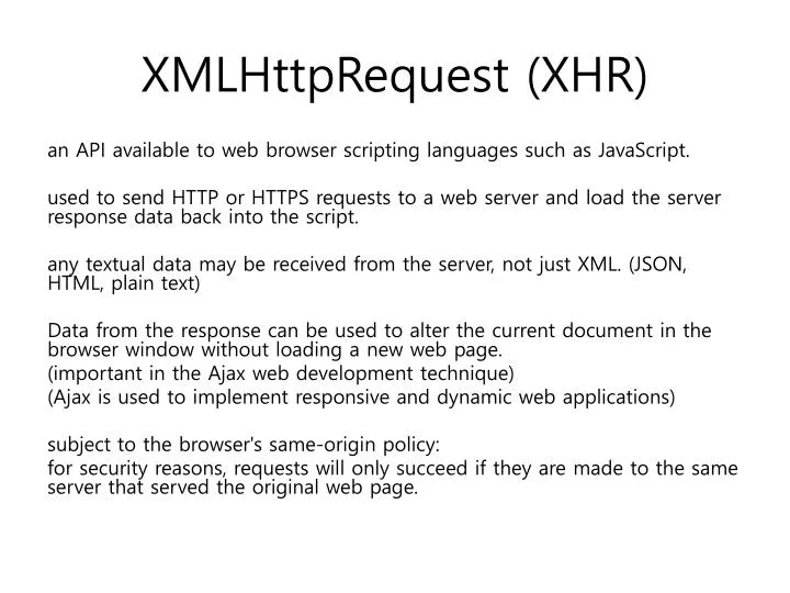 PPT - XMLHttpRequest (XHR) PowerPoint Presentation, free download - ID ... PPT - XMLHttpRequest (XHR) PowerPoint Presentation, free download - ID ...