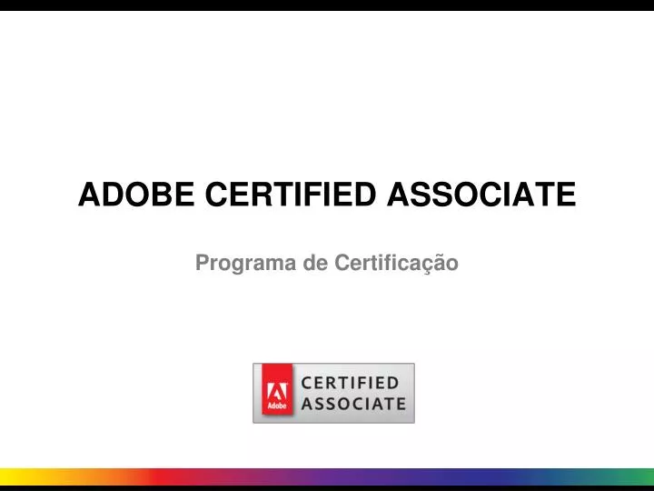 PPT - ADOBE CERTIFIED ASSOCIATE PowerPoint Presentation, free download ...