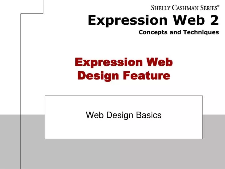 PPT - Expression Web Design Feature PowerPoint Presentation, free ...