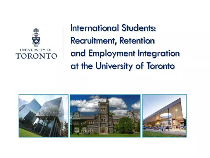 PPT - About UofT PowerPoint Presentation, free download - ID:2933607