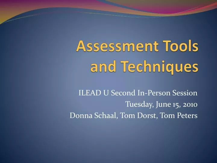 PPT - Assessment Tools and Techniques PowerPoint Presentation, free ...