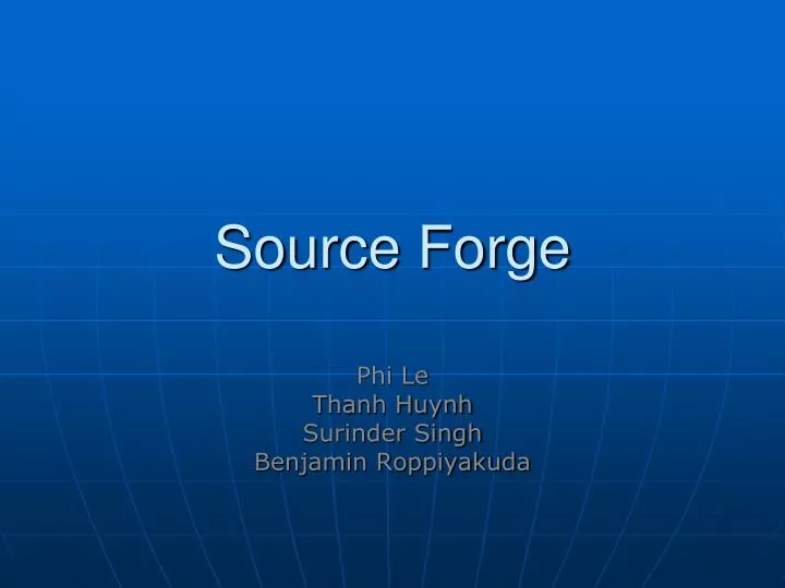 PPT - Source Forge PowerPoint Presentation, free download - ID:2934401