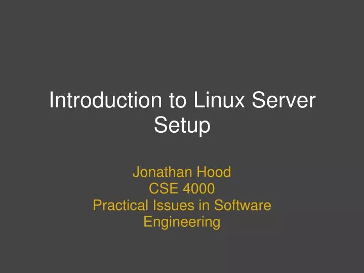PPT - Introduction to Linux Server Setup PowerPoint Presentation, free ...