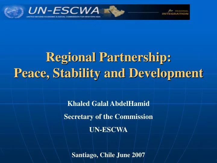 PPT - Regional Partnership: Peace, Stability and Development PowerPoint ...