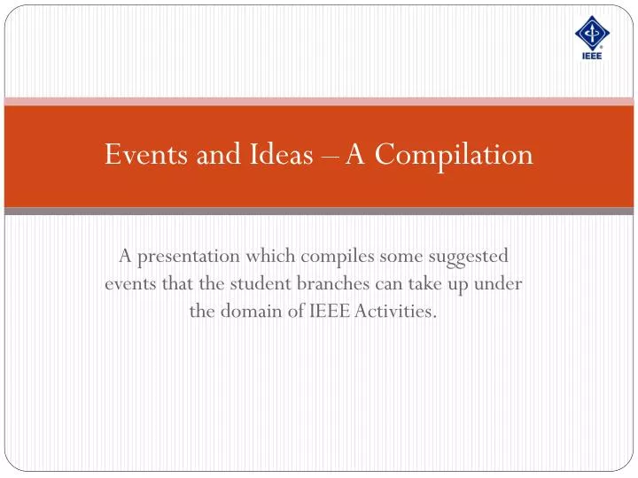 PPT - Events and Ideas – A Compilation PowerPoint Presentation, free ...