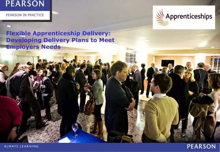 PPT - Flexible Apprenticeship Delivery: Developing Delivery Plans to ...