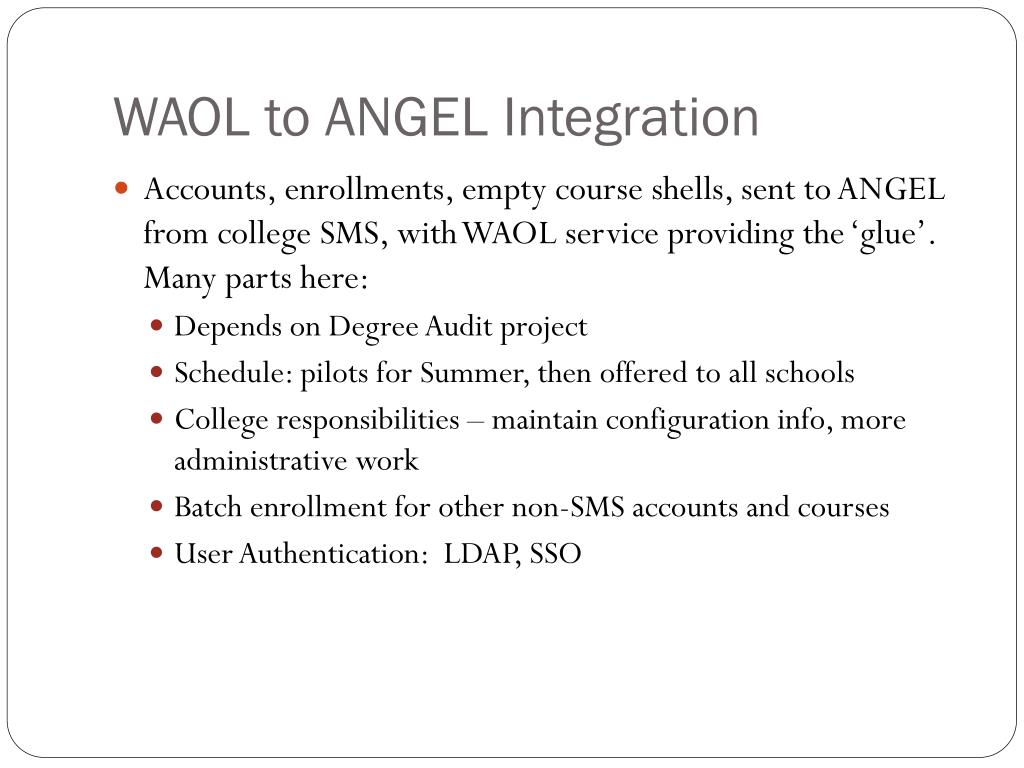 PPT - WAOL ANGEL College Admin Kick-Off Meetings PowerPoint ...