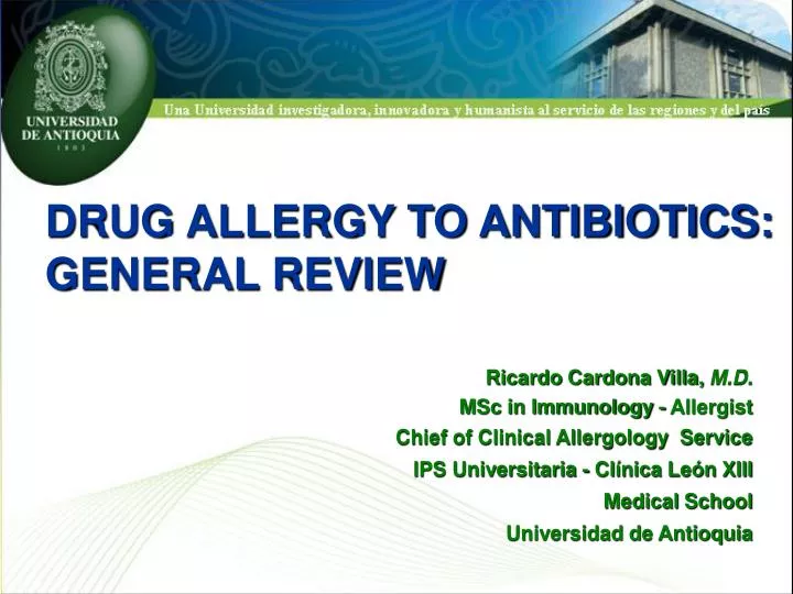 PPT - DRUG ALLERGY TO ANTIBIOTICS: GENERAL REVIEW PowerPoint ...