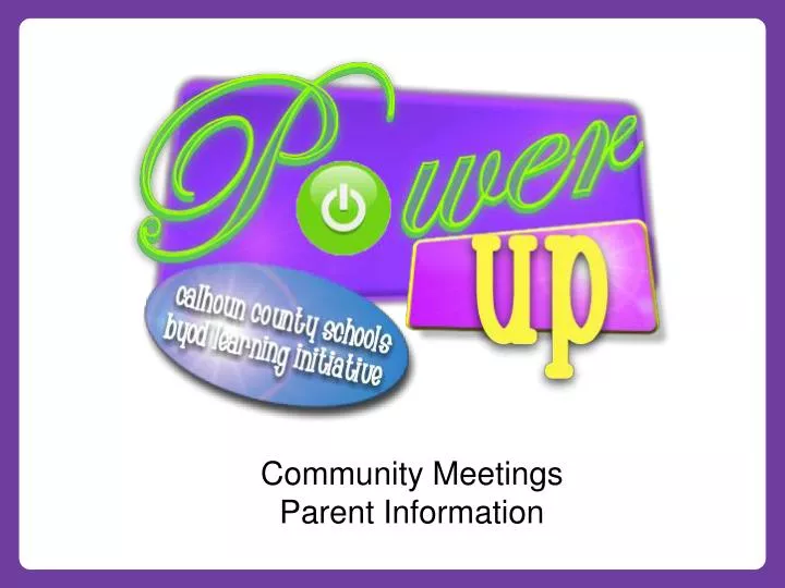 PPT - Community Meetings Parent Information PowerPoint Presentation ...