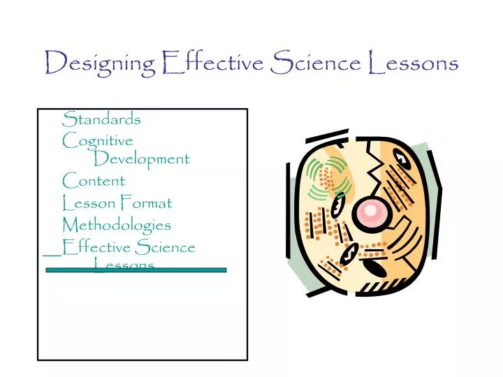 PPT - Designing Effective Science Lessons PowerPoint Presentation, free ...