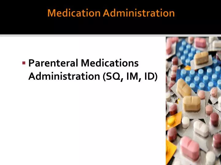 PPT - Medication Administration PowerPoint Presentation, free download ... PPT - Medication Administration PowerPoint Presentation, free download ...
