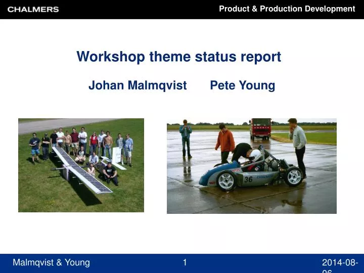 PPT - Workshop theme status report PowerPoint Presentation, free ...