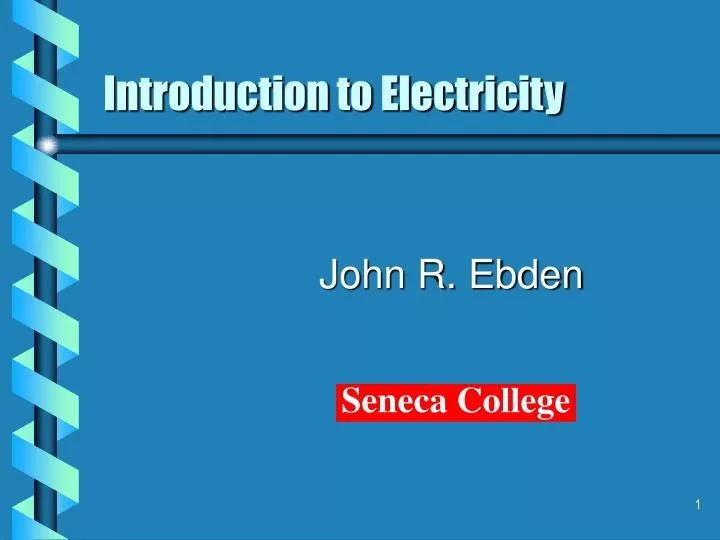 PPT - Introduction to Electricity PowerPoint Presentation, free ...