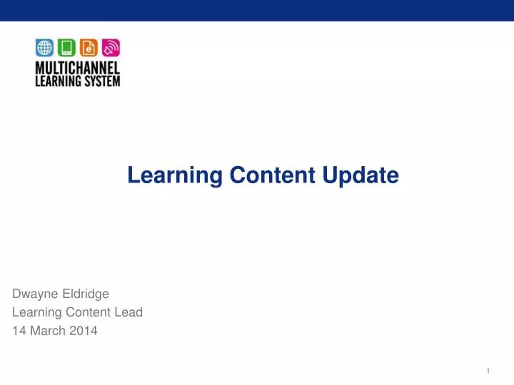 PPT - Learning Content Update PowerPoint Presentation, free download ...