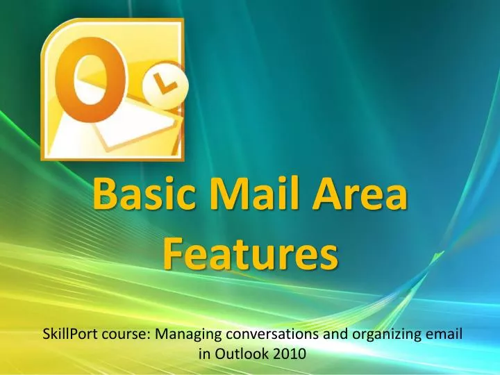 PPT - Basic Mail Area Features PowerPoint Presentation, free download ...