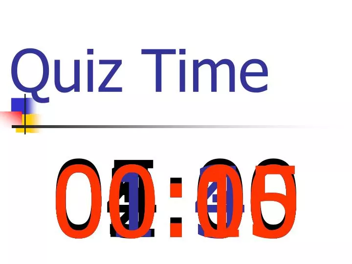 PPT - Quiz Time PowerPoint Presentation, free download - ID:2941956