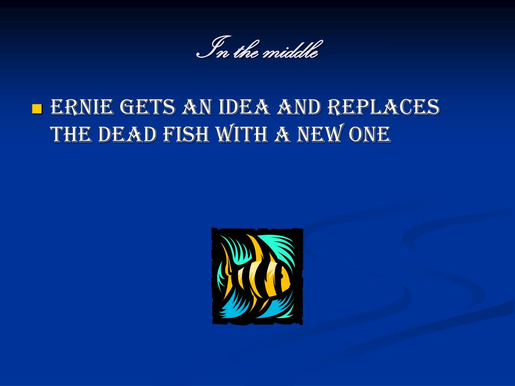 PPT - The Fish Story by Mary Lou Brook PowerPoint Presentation, free ...