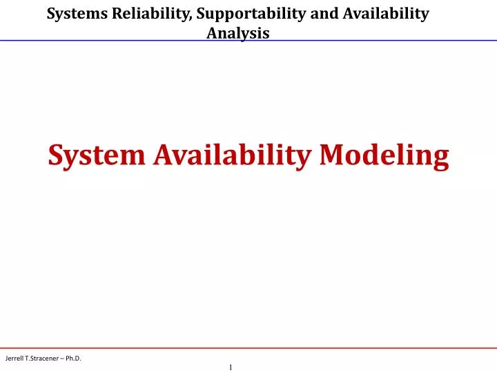 PPT - System Availability Modeling PowerPoint Presentation, free ...