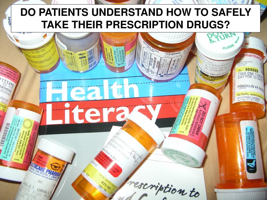 PPT - Prescription for Confusion: Health Literacy & Drug Warning Labels ...
