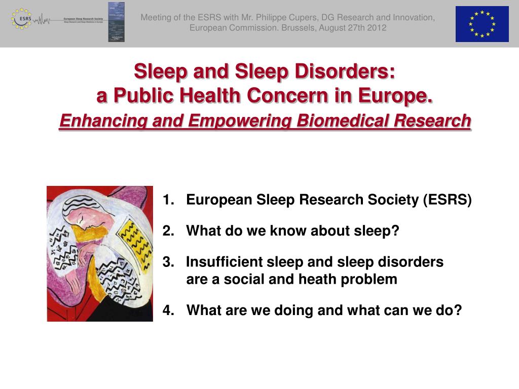 PPT - Sleep and Sleep Disorders: a Public Health Concern in Europe ...