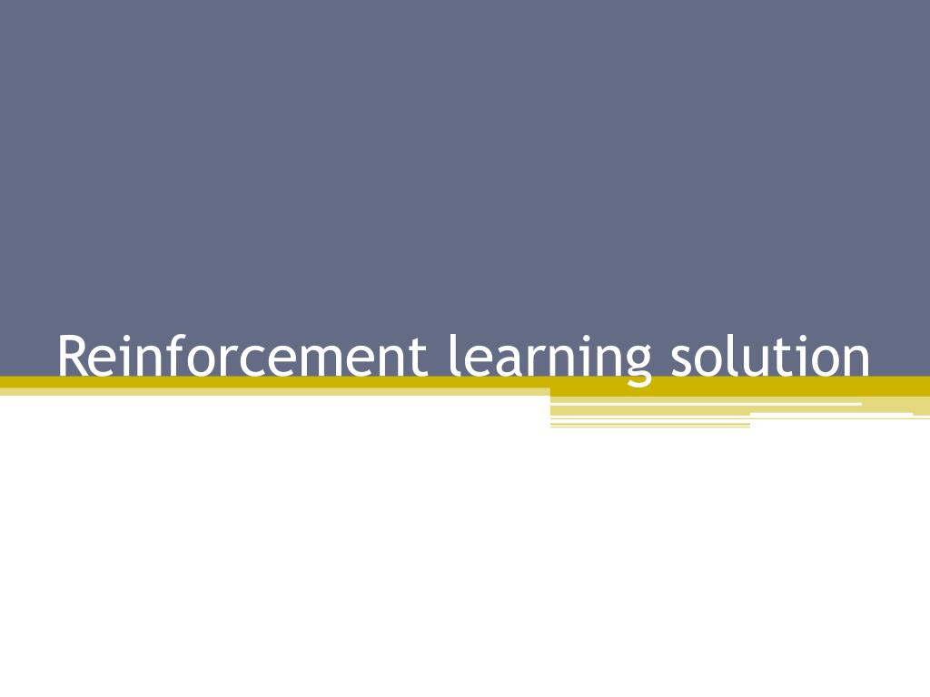 Ppt A Reinforcement Learning Algorithm For Sampling Design In Markov Random Fields Powerpoint