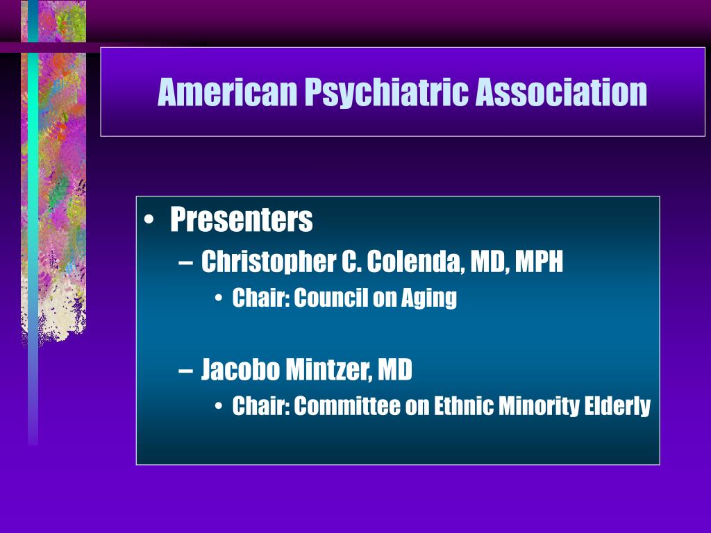 PPT - American Psychiatric Association Council on Aging PowerPoint ...