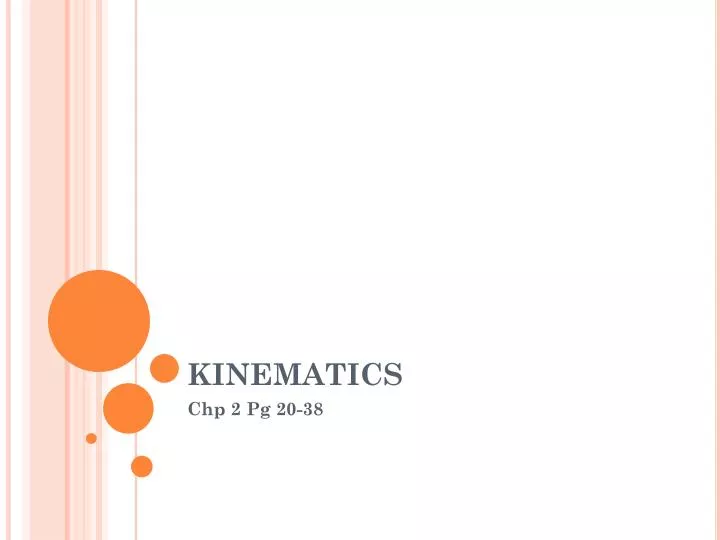 PPT - KINEMATICS PowerPoint Presentation, free download - ID:2944464