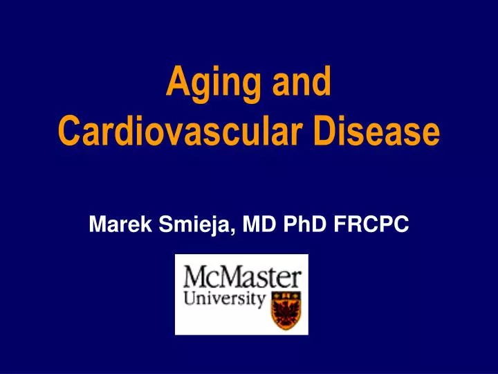 PPT - Aging and Cardiovascular Disease PowerPoint Presentation, free ...