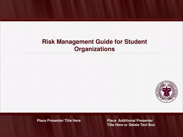 PPT - Risk Management Guide for Student Organizations PowerPoint ...