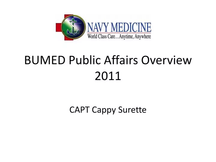 PPT - BUMED Public Affairs Overview 2011 PowerPoint Presentation, free ...