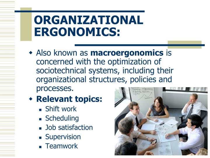 ️ Organizational ergonomics. Ergonomics in organizational design and ...