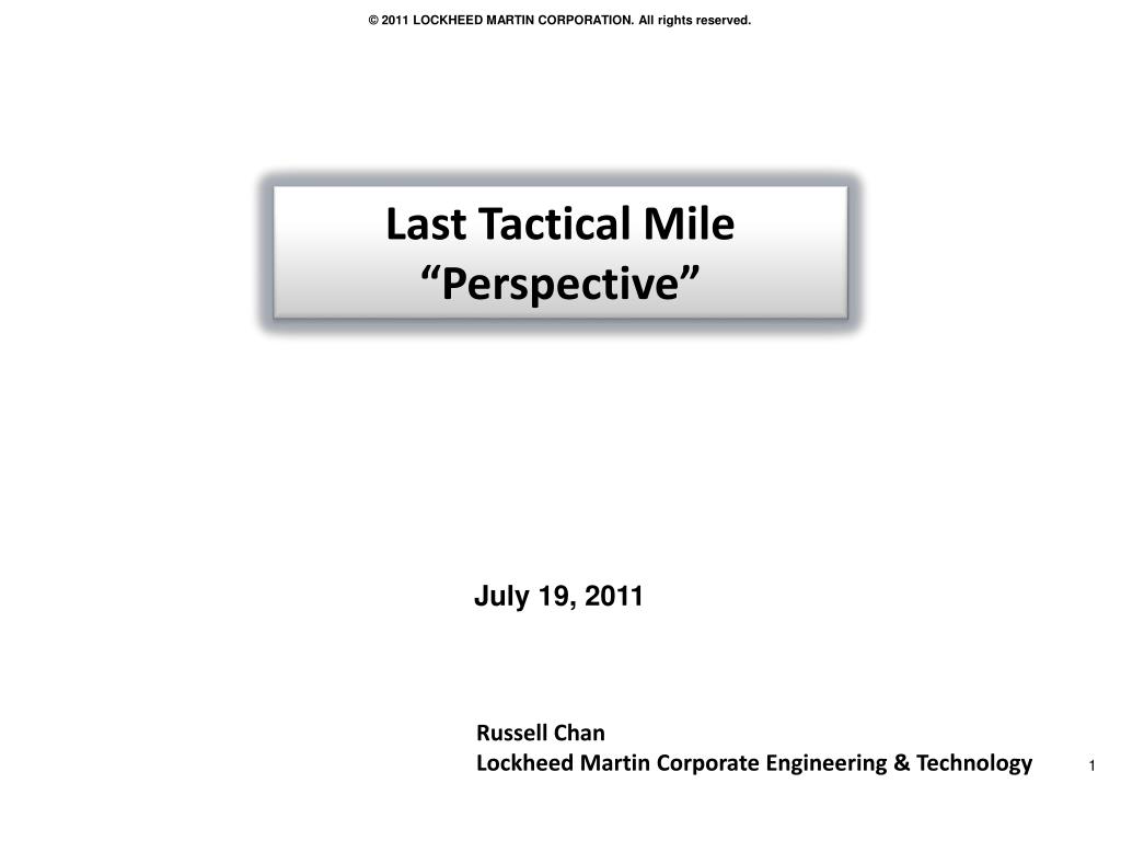 PPT - Russell Chan Lockheed Martin Corporate Engineering & Technology ...
