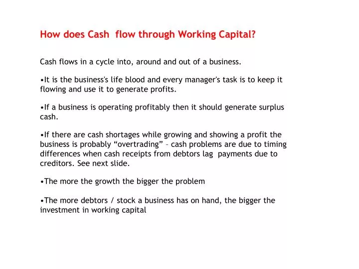PPT - How does Cash flow through Working Capital? PowerPoint ...
