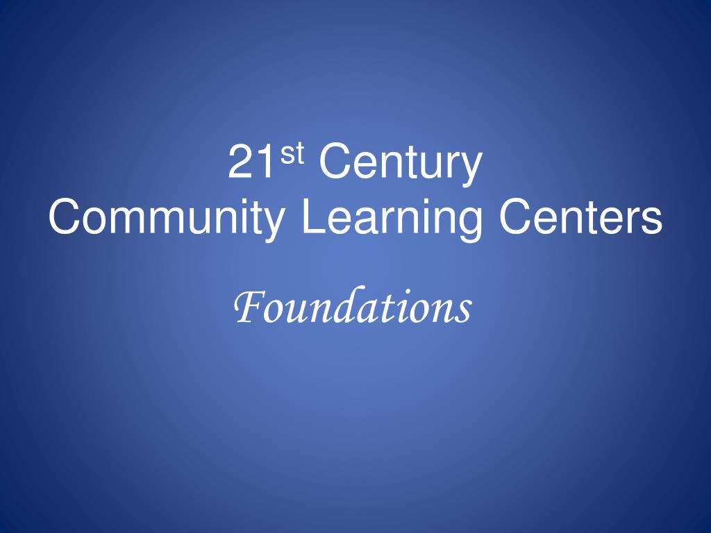 PPT - Alabama 21 st Century Community Learning Centers PowerPoint ...