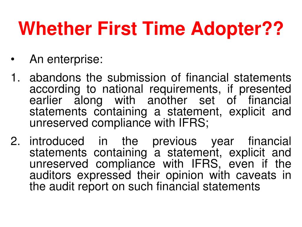 PPT - IFRS 1: First Time Adoption of International Financial Reporting ...