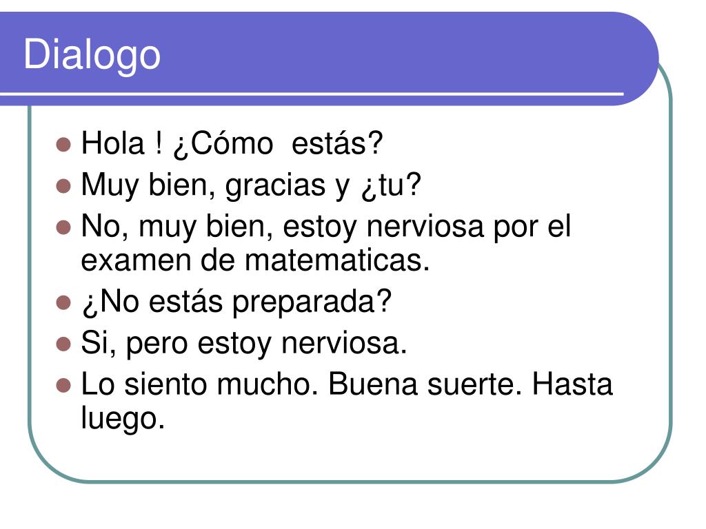 PPT - Los saludos y los estados de animo y salud. PowerPoint ...