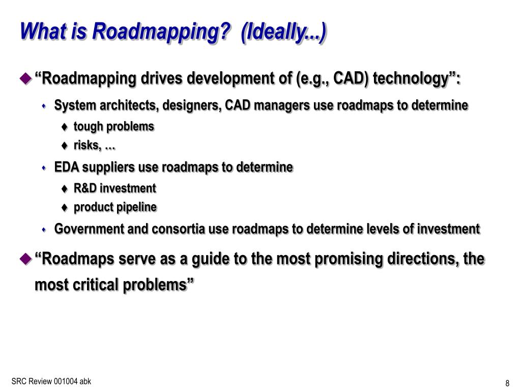 PPT - A Living Roadmap for Semiconductors October 4, 2000 SRC Review ...