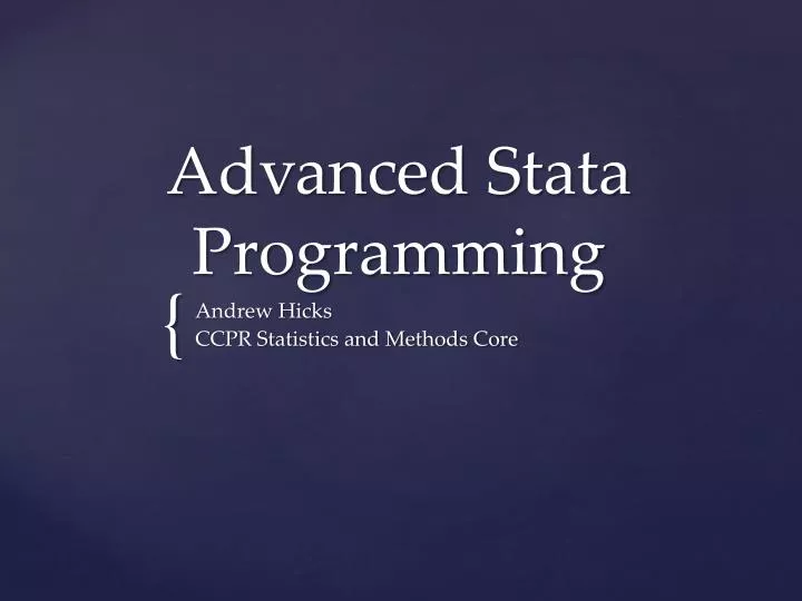 PPT - Advanced Stata Programming PowerPoint Presentation, free download ...