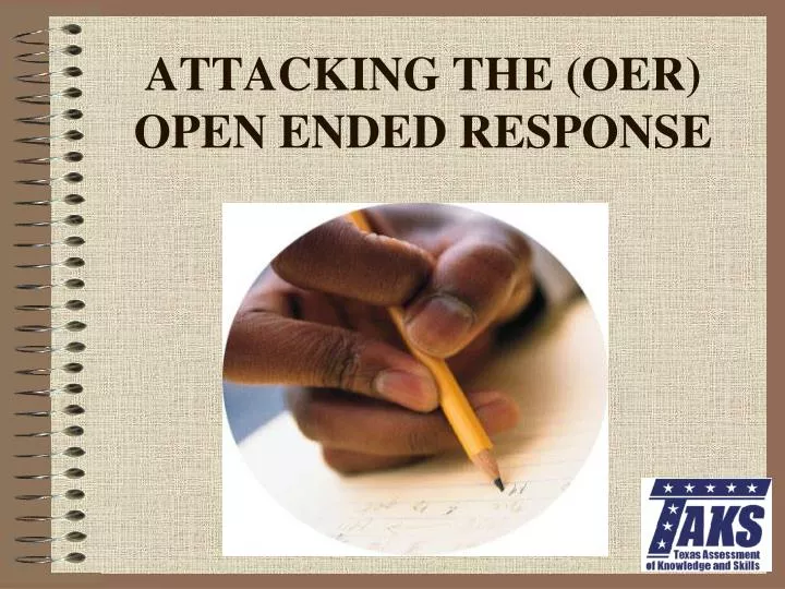 PPT - ATTACKING THE (OER) OPEN ENDED RESPONSE PowerPoint Presentation ... PPT - ATTACKING THE (OER) OPEN ENDED RESPONSE PowerPoint Presentation ...