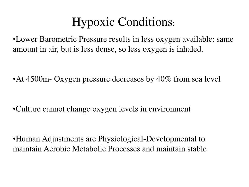 PPT - Physical and Cultural Adaptation to High Altitude Environmental ...