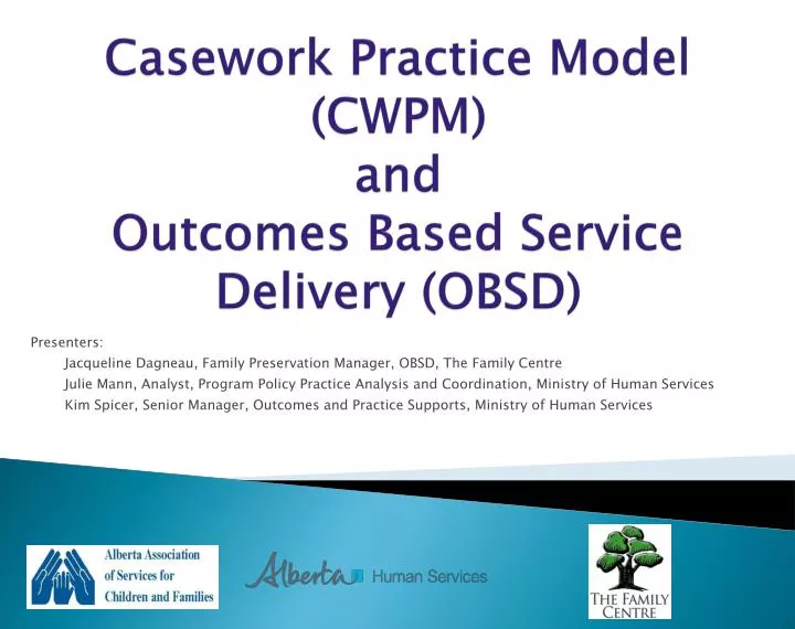 PPT - Casework Practice Model (CWPM) and Outcomes Based Service ...
