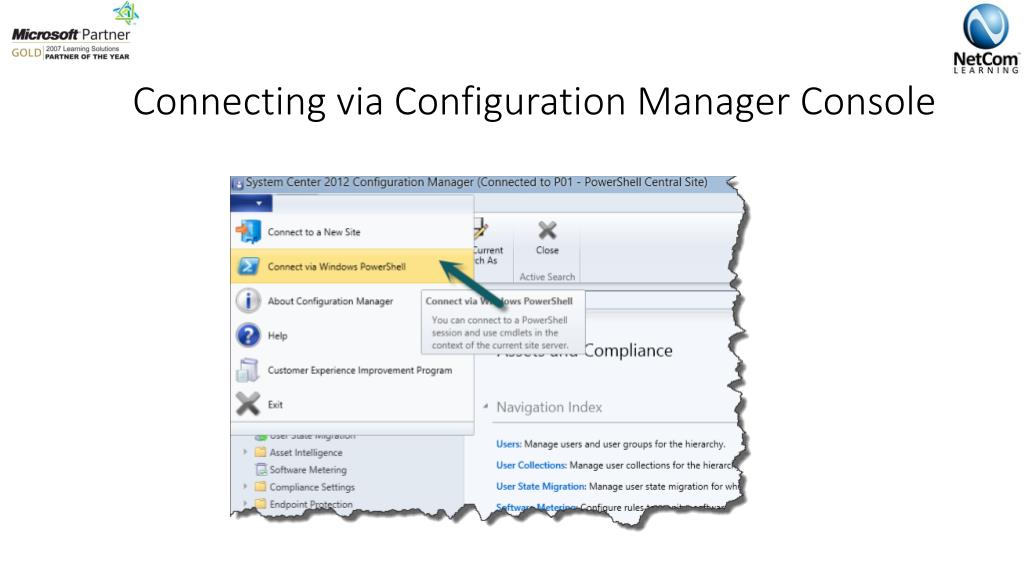 Ppt Extending Configuration Manager 2012 Sp1 Through Powershell Powerpoint Presentation Id