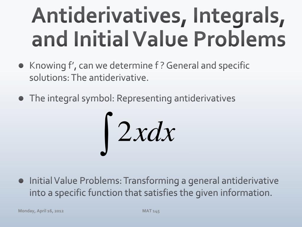 PPT - Calculus I (MAT 145) Dr. Day Fri day , April 12, 2013 PowerPoint Presentation - ID:2948869